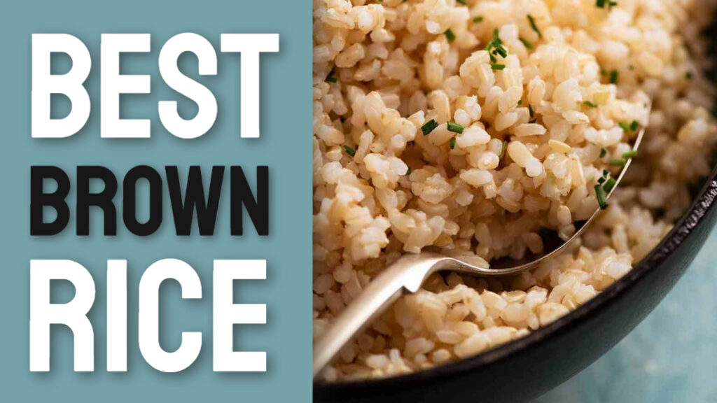 7 Best Brown Rice In India - 2024 Buying Guide With Reviews
