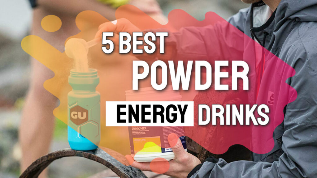 5 Best Powder Energy Drink in India 2024